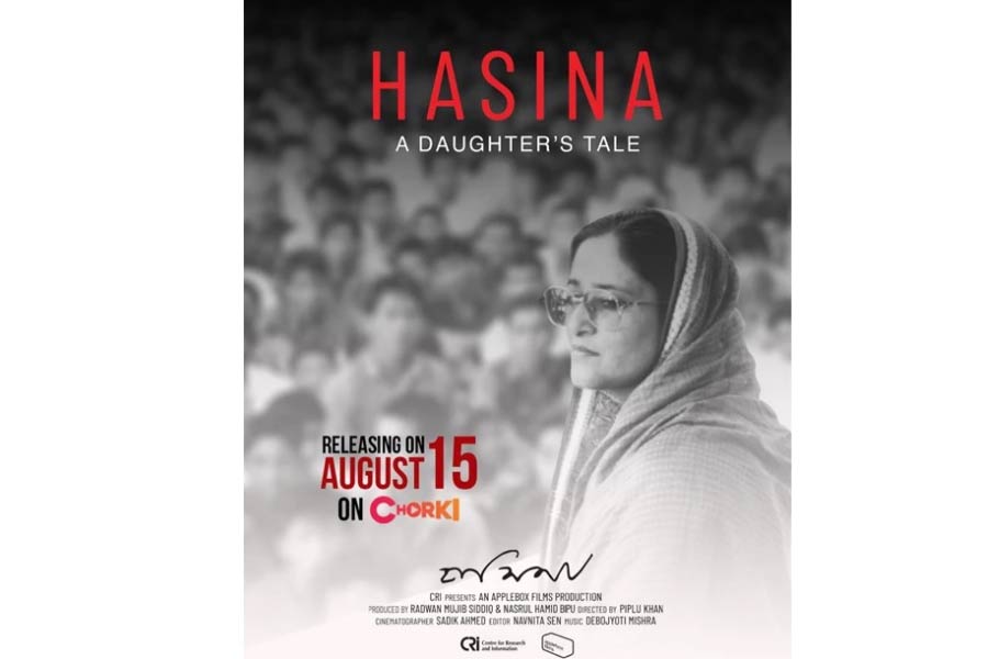 Chorki releases ‘Hasina: A Daughter's Tale’ | The Financial Express